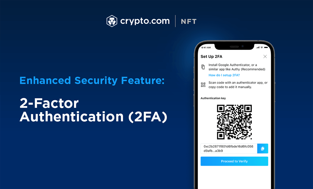 Crypto NFT Adds The 2 Factor Authentication 2FA Security Feature 